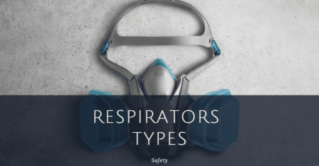 Respirators Types - Let's know the types of respirators